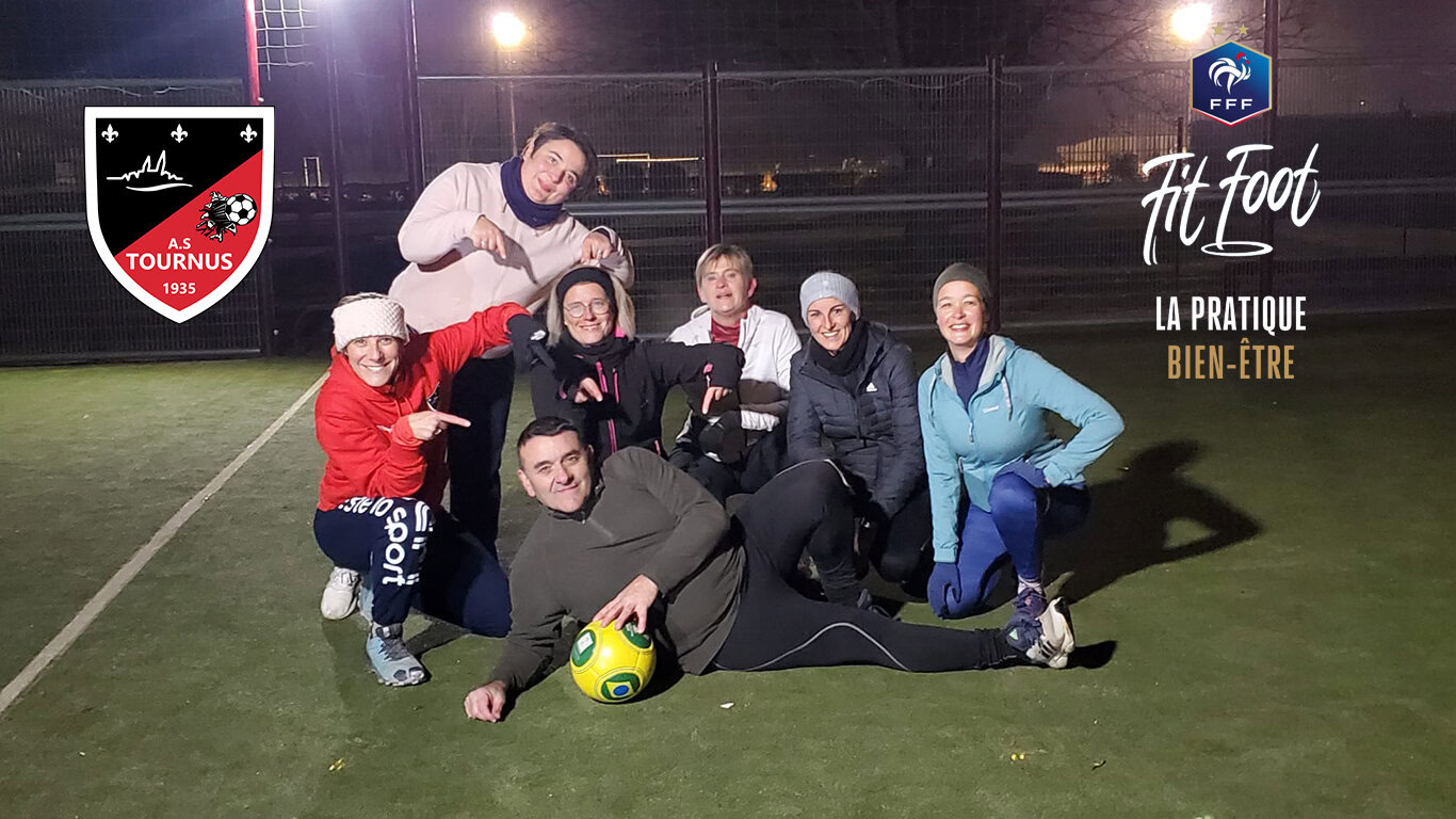 Le Fit Foot, la pratique bien-être - A.S.TOURNUS FOOT
